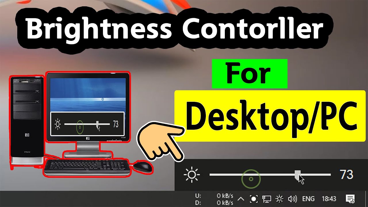 Brightness for Desktop Computer PC /Desktop Brightness controller ...