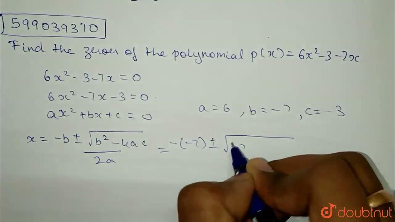 find-the-zeroes-of-polynomial-p-x-6x-2-3-7x-class-10-math