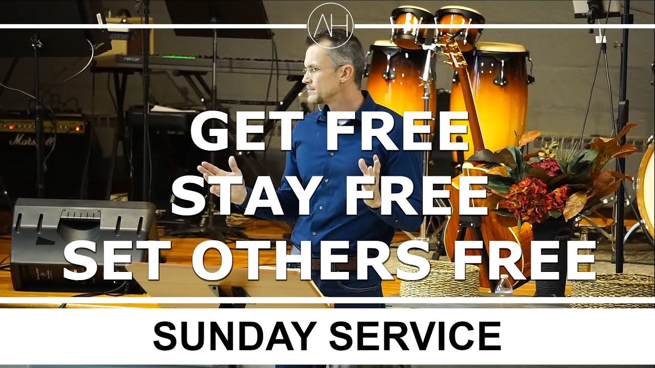 Get Free. Stay Free. Set Others Free. | Sunday Service | November 22 ...