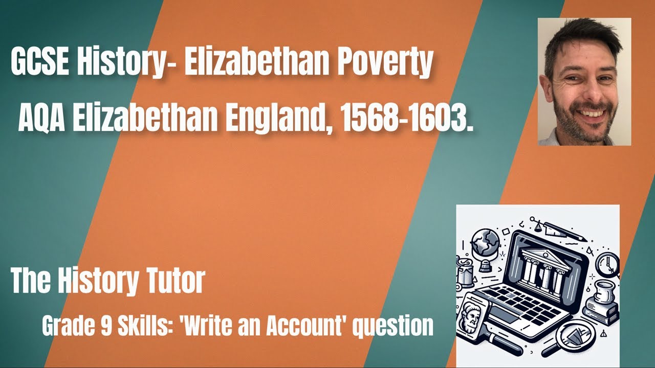 Elizabeth poverty 'write an account' answer and tutoring: GCSE History ...