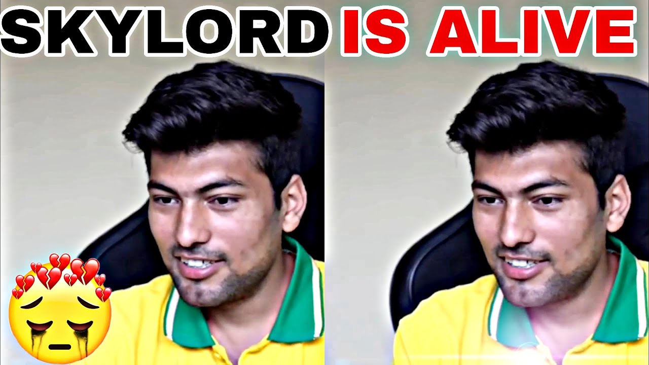 SKYLORD IS ALIVE!!! NOT DEATH 🥀🥺 - YouTube