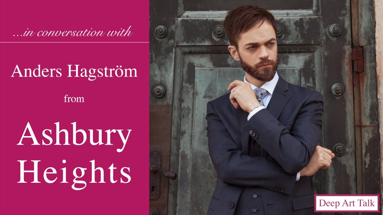 DEEP ART TALK with ANDERS HAGSTRÖM from ASHBURY HEIGHTS - YouTube