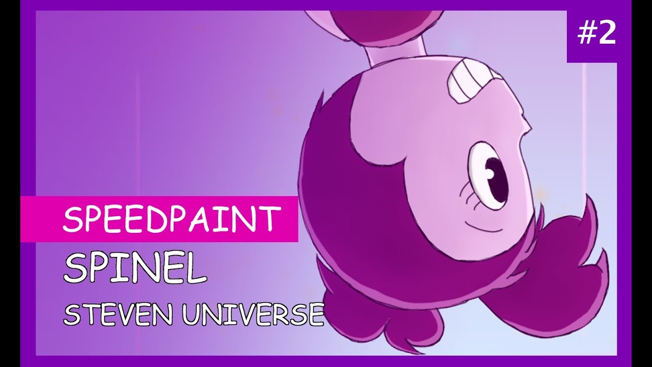 (Steven Universe) Our best friend, Spinel! [Speedpaint] - YouTube