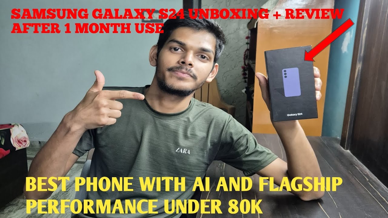 SAMSUNG GALAXY S24 UNBOXING+ REVIEW BEST FLAGSHIP PHONE UNDER 80K # ...