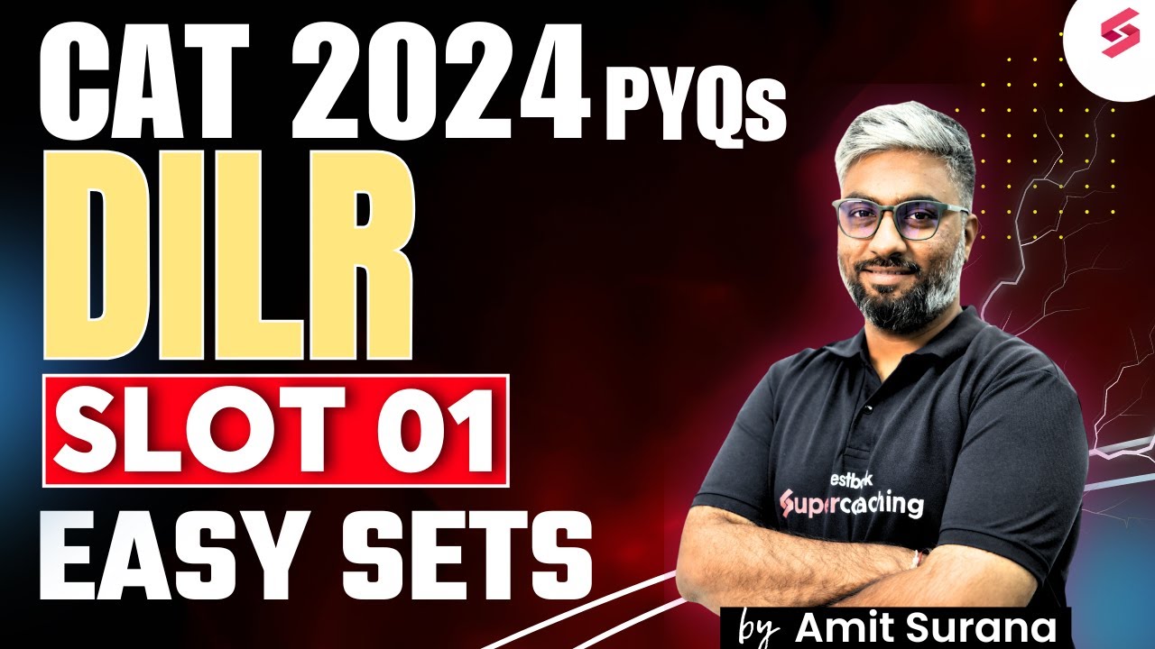 DILR Slot 1 Easy Sets | CAT 2025 DILR Preparation | DILR Sets For CAT ...