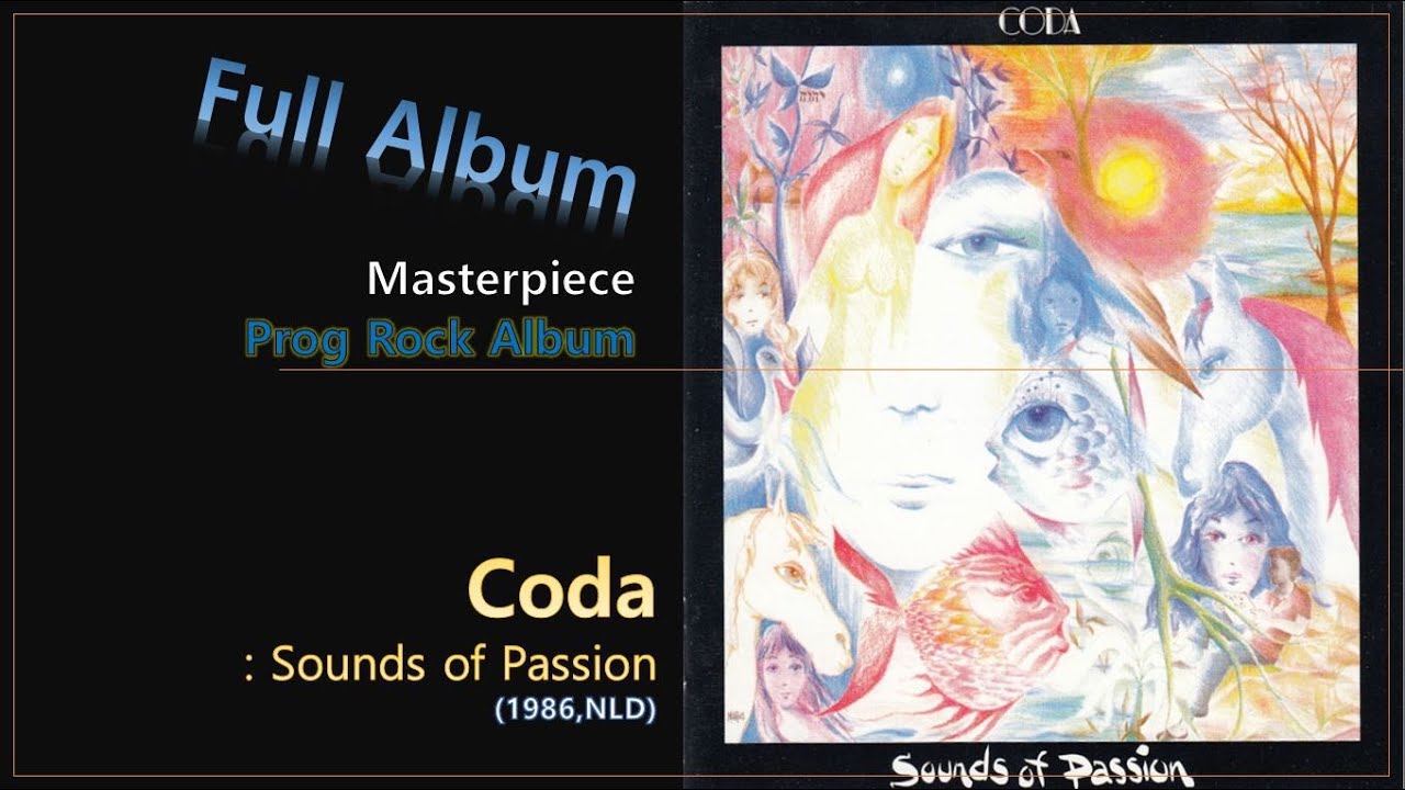 [Prog F.A]#192. Coda - Sounds of Passion(1986,NLD) - YouTube