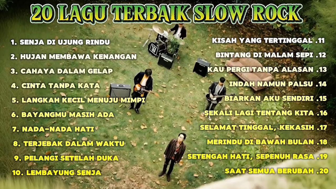 20 LAGU TERBAIK SLOW ROCK | ENAK UNTUK DI DENGARKAN SAAT SANTAI ☕ - YouTube