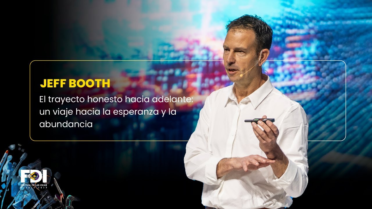 Jeff Booth en FDI 2024 - YouTube