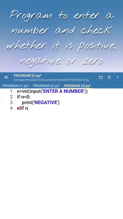 PROGRAM TO ENTER A NUMBER AND CHECK WHETHER ITS POSITIVE, NEGATIVE OR ZERO||#pythonprogramming ...