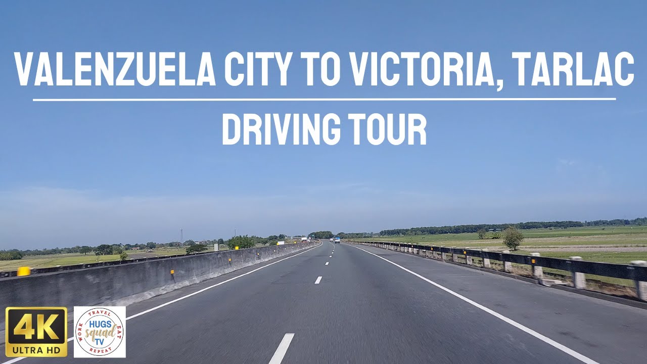 Valenzuela City to Victoria, Tarlac | Expensive Place | NLEX-SCTEX ...