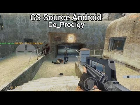 Counter Strike Source De_Prodigy on Android - YouTube
