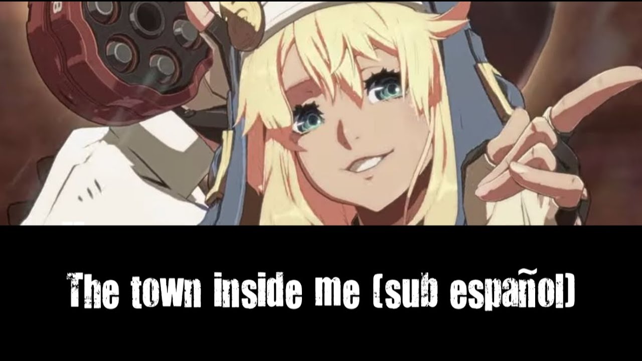 The town inside me (sub español) Bridget Theme (GGST) - YouTube
