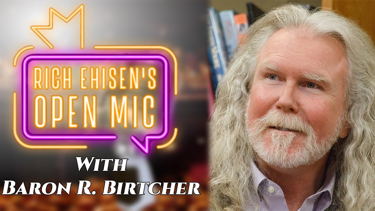 The Open Mic: Writers in Their Own Words with Baron R Birtcher - YouTube