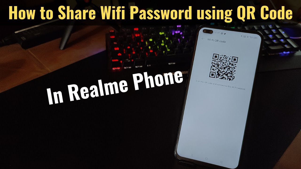 How To Share WiFi Password Using QR Code In Realme Phone Realme UI 2 0 New Features YouTube How To Share WiFi Password Using QR Code In Realme Phone Realme UI 2 0 New Features YouTube