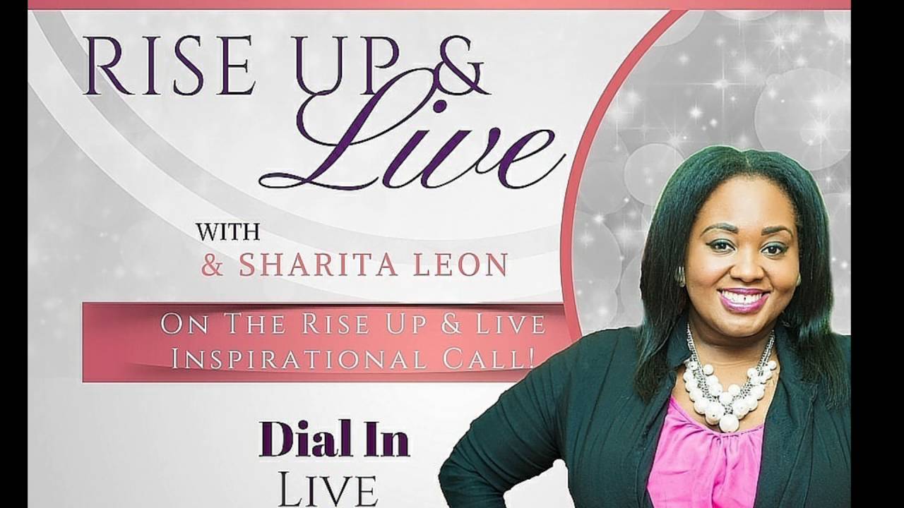 Rise Up & Live Inspirational Call- How To Be Happy! - YouTube