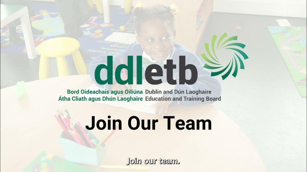 Dublin and Dún Laoghaire ETB (DDLETB ) - Join our Team - YouTube