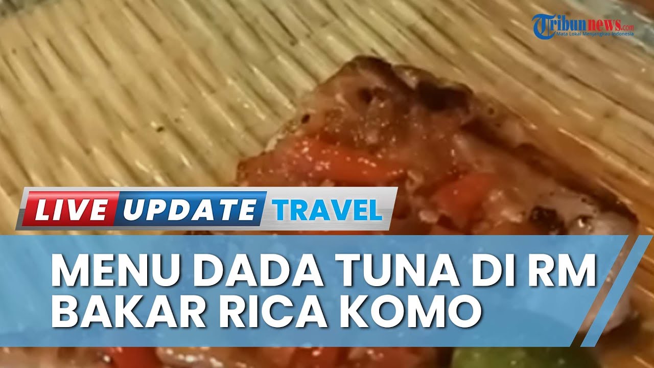 Rekomendasi Kuliner di Komo Manado, Ada Rumah Makan Bakar Rica yang ...
