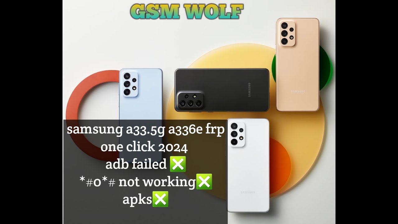 Samsung a33 5g a336e u7 frp 2024 adb enable fail done Gsm Wolf - YouTube