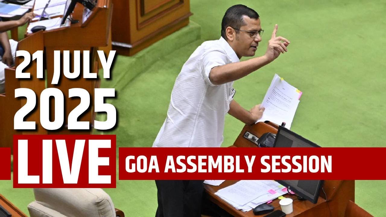 GOA ASSEMBLY LIVE : Day 1 | Part 2 | Prudent | 21 July 2025 - YouTube