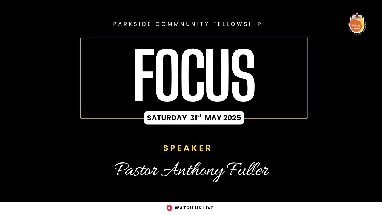 Pr Anthony Fuller // Focus - YouTube