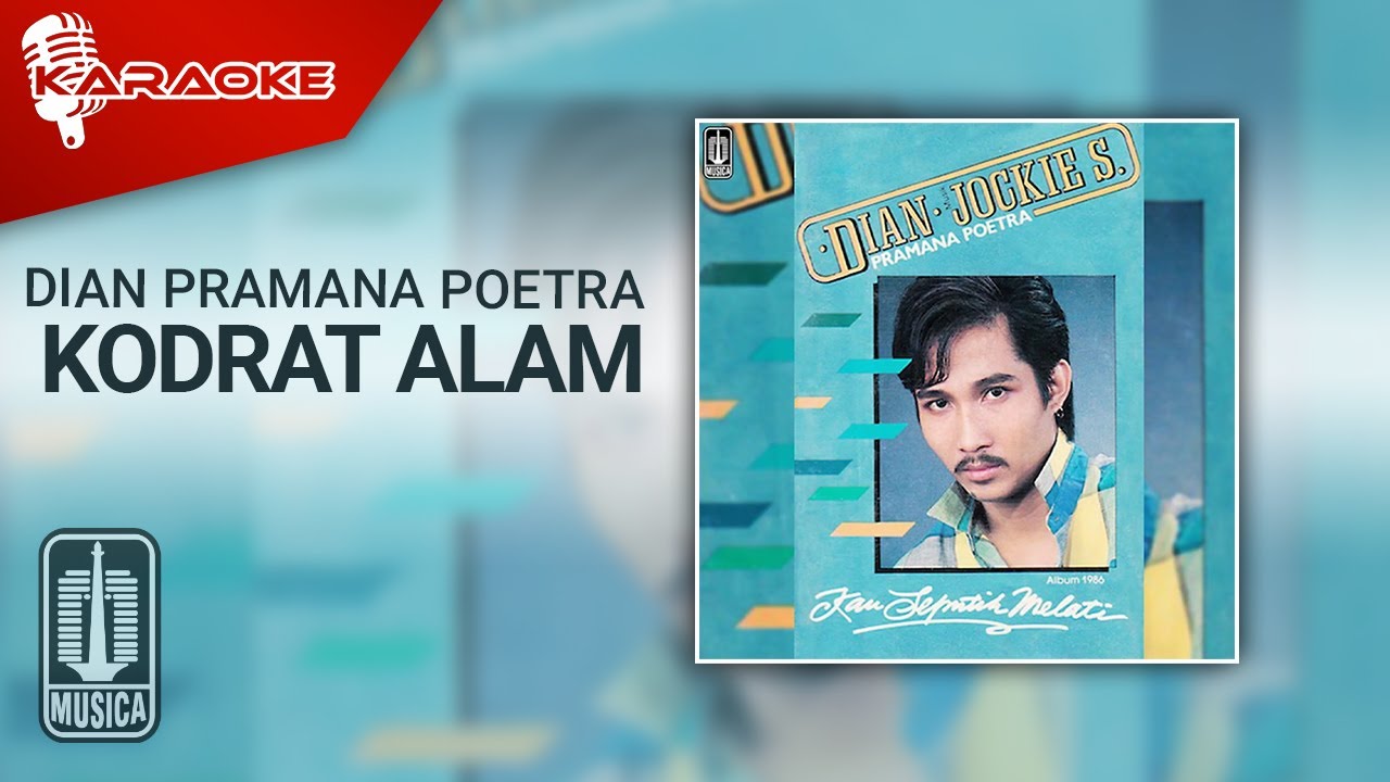 Dian Pramana Poetra - Kodrat Alam (Official Karaoke Video) - YouTube