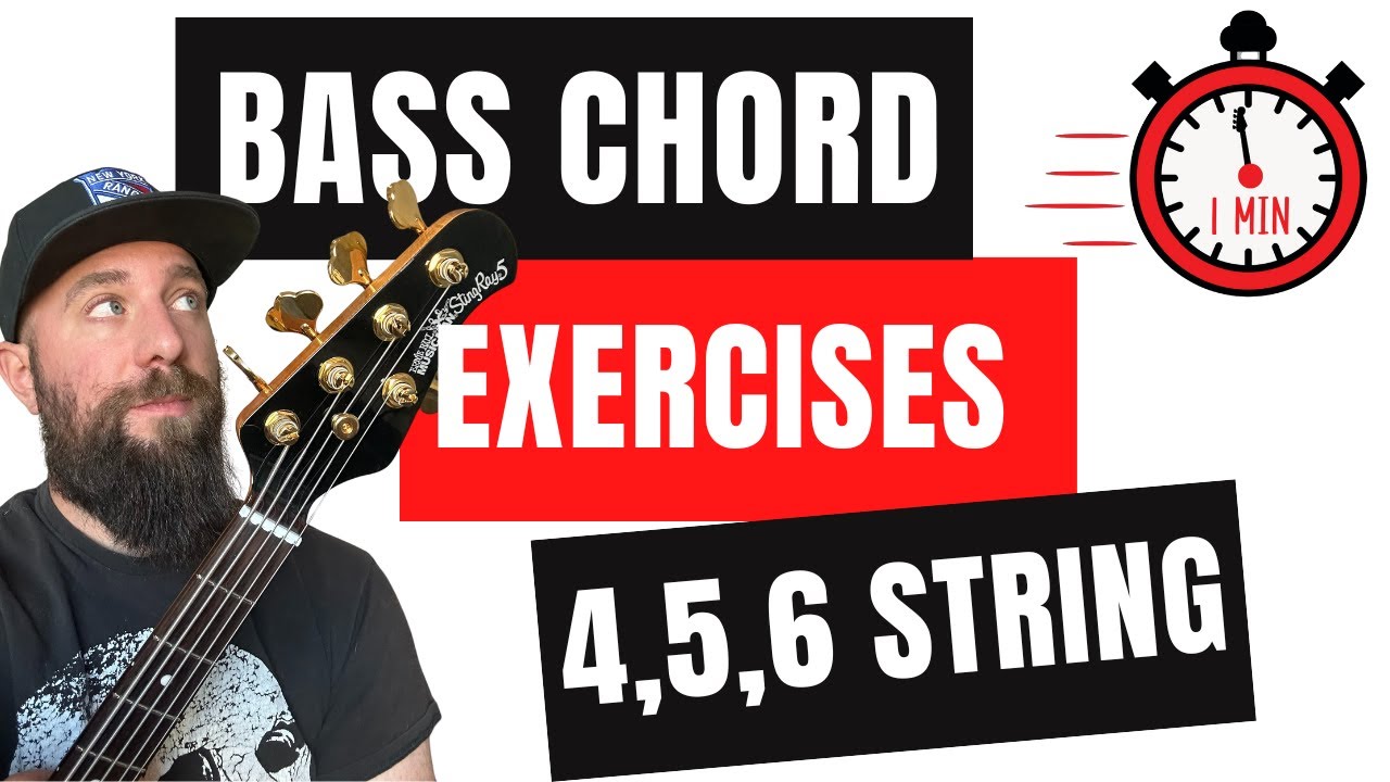 Bass Chord Exercises for 6, 5, and 4 String - YouTube