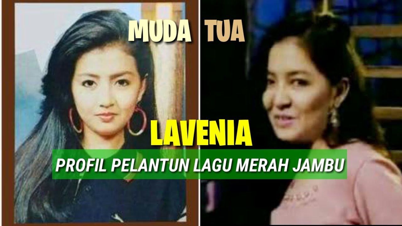 LAVENIA Pelantun Lagu MERAH JAMBU || Sudah jarang Muncul Ini Kabarnya - YouTube