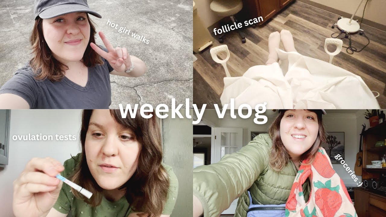follicle scan, ovulation tests + struggling with medication | weekly ...