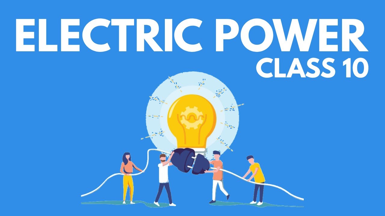Electric Power - Class 10 - YouTube