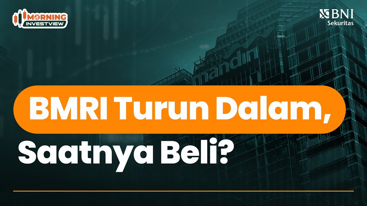 BMRI TURUN DALAM, SAATNYA BELI? - YouTube