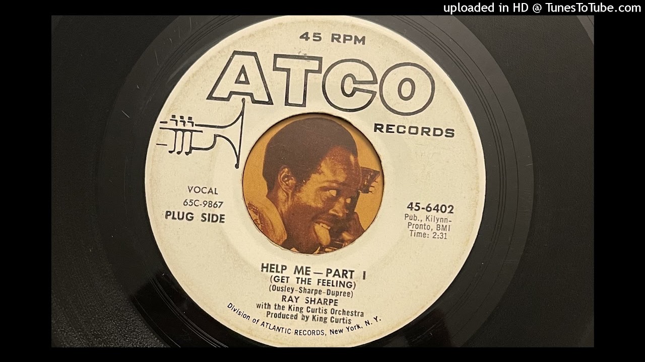 Ray Sharpe - Help Me - Part 1 (Atco) 1966 - YouTube