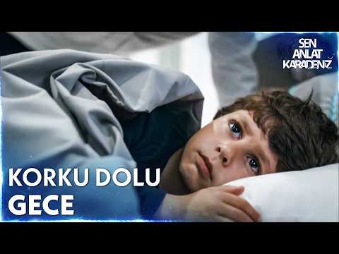 Yiğit korkudan uyuyamıyor - Sen Anlat Karadeniz 17. Bölüm