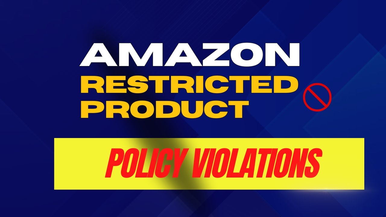 Resolve Amazon Restricted Product Policy Violations Easily - YouTube