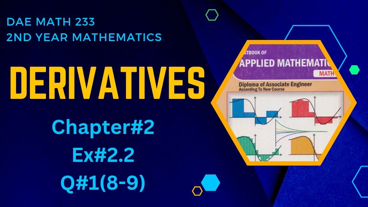 DAE MATH 233| 2nd Year Math| Applied Math| Chapter#2| Ex#2.| Q#1(8,9 ...