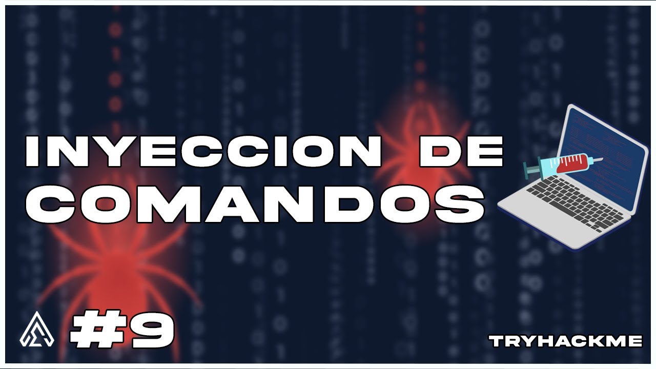 COMMAND INJECTION en ESPAÑOL - TryHackMe Jr. Penetration Tester - YouTube
