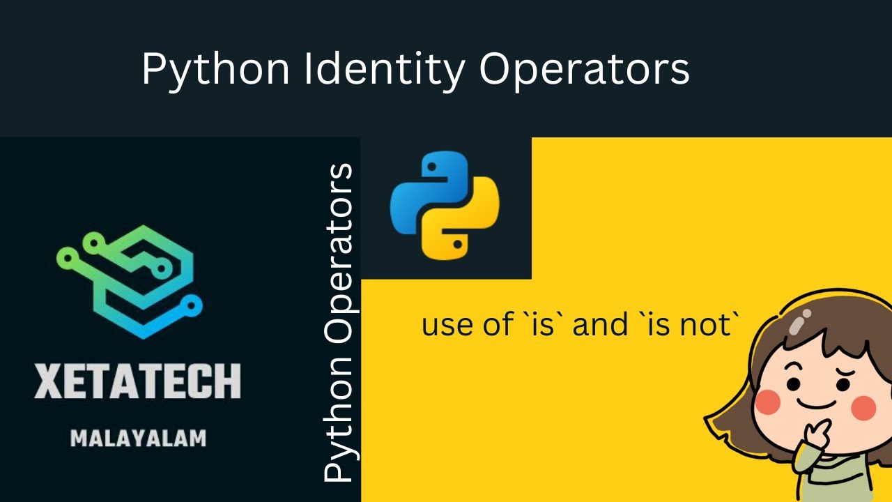Python Basics In Malayalam Part 8 Operators Identity Youtube 9661