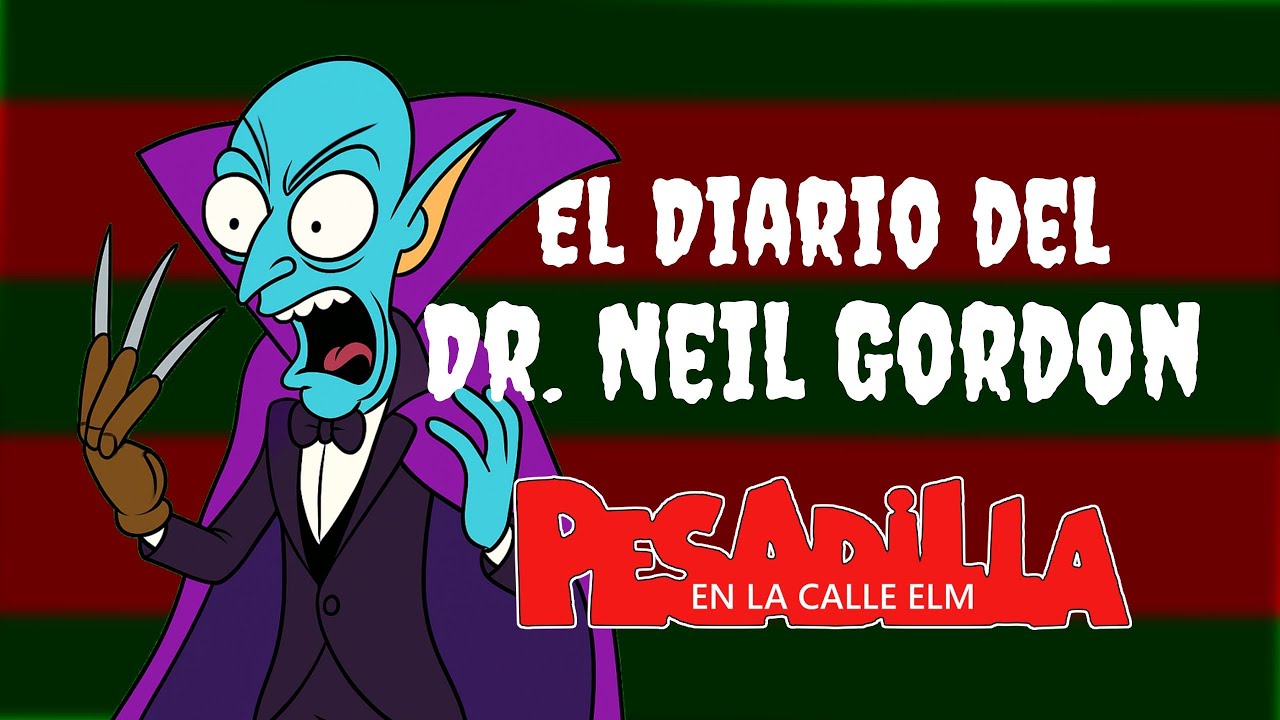 Crónicas del Dr. Neil Gordon: Saga Pesadilla en la Calle Elm. - YouTube