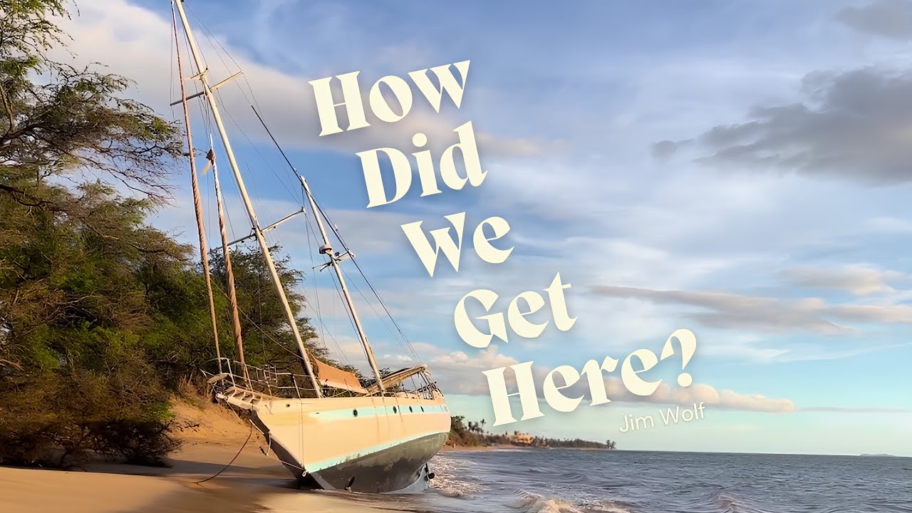 "How Did We Get Here?" – A True Story in 3 Minutes - Jim Wolf - YouTube