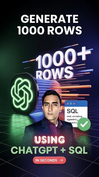 Generate 1000 Rows in Seconds using ChatGPT + SQL 🔥 - YouTube