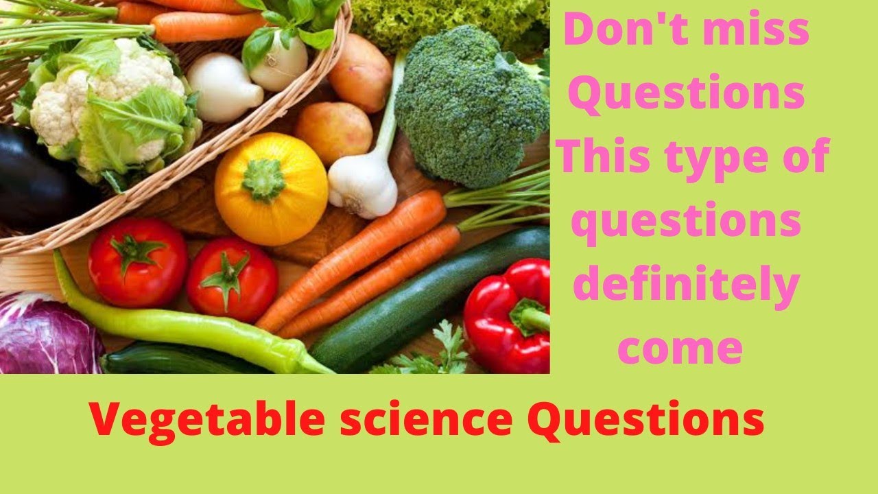 Vegetable science Questions for ICAR JRF/SRF/NET - YouTube