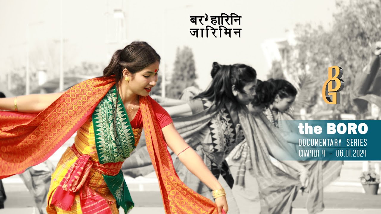 the BORO | Ch. 4 | Documentary | BORO जनजाति का इतिहास | Boroni Jarimin ...