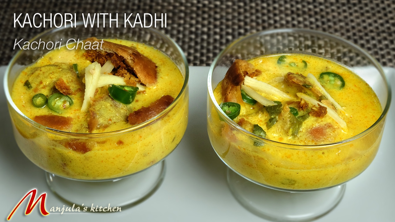 Rajasthani Kadhi Kachori: Kachori Kadhi Recipe by Manjula - YouTube