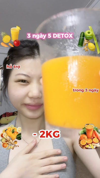 Nước ép detox hỗ trợ mình giảm 2kg trong 3 ngày (p4) #dailyvlog #diet #detox - YouTube