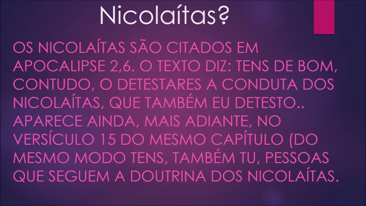 Quem eram os Nicolaítas - YouTube
