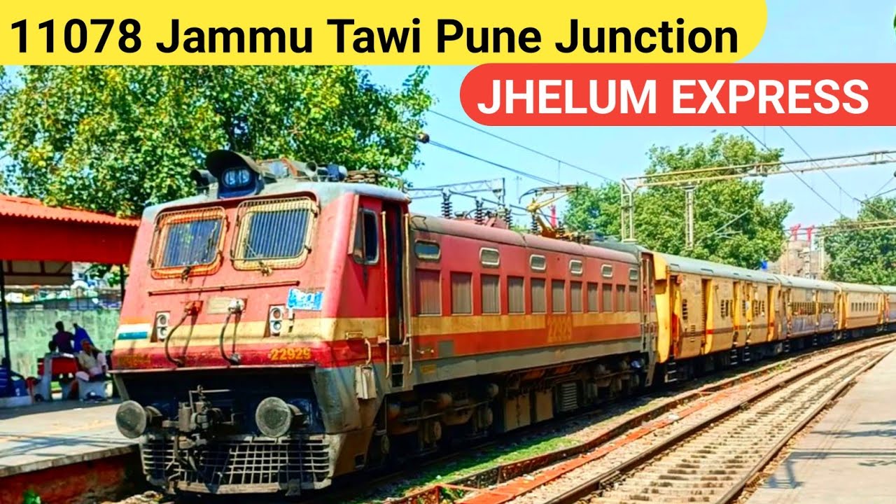 11078 Jammu Tawi Pune Jhelum Express | Junaid Vlogs - YouTube
