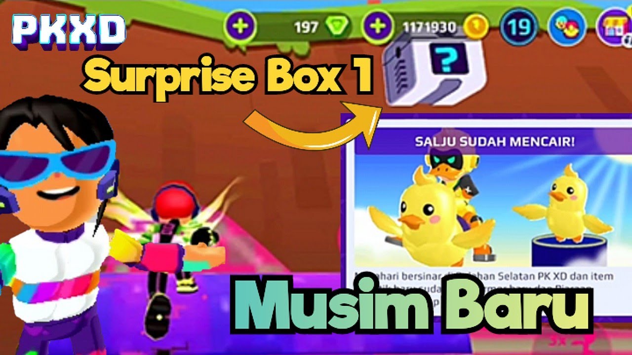 Musim Baru Bebek dan Ambil Surprise Box Pertama PK XD - YouTube