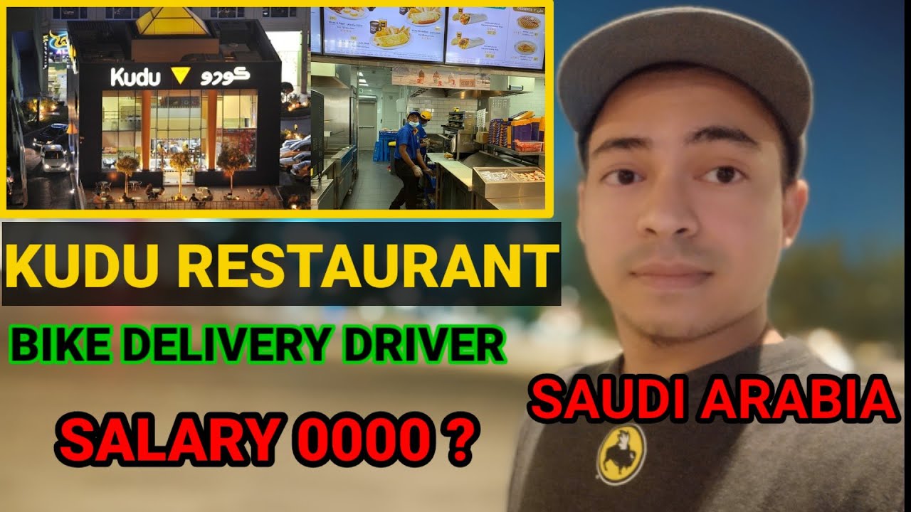 Kudu restaurant Saudi Arabia| bike delivery driver job - YouTube