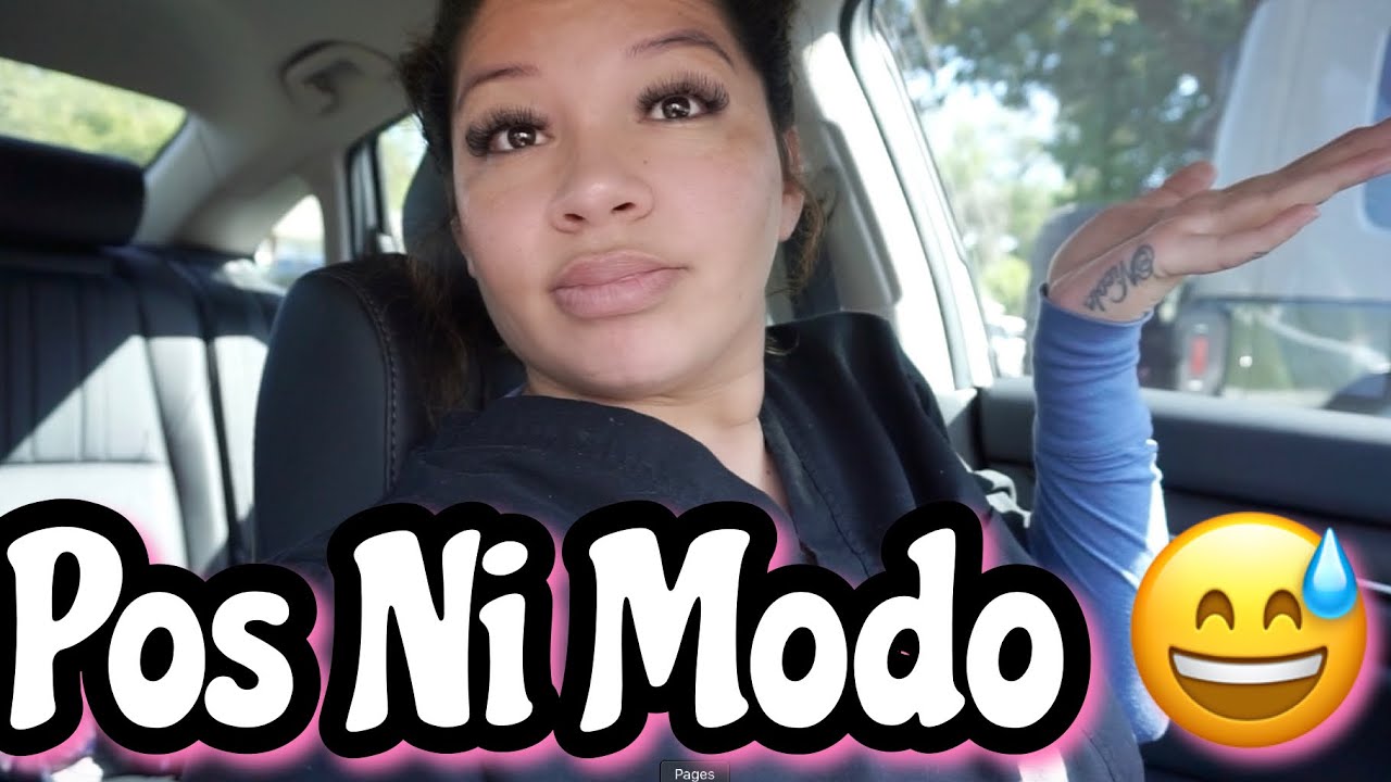 Pos Ni Modo 🤷🏼‍♀️🥴 - YouTube