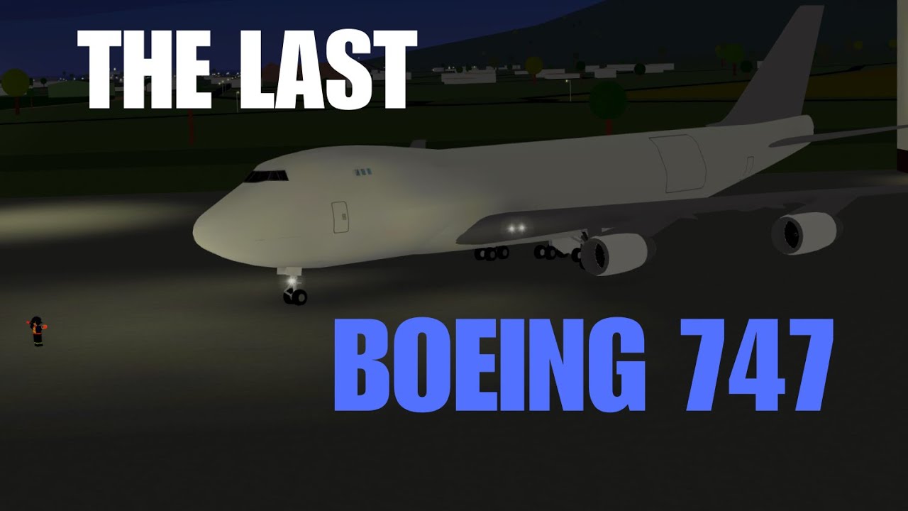 RIP Boeing 747 (PTFS reenactment) - YouTube