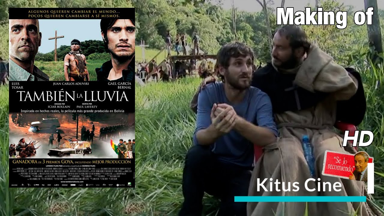 Asi se hizo TAMBIEN LA LLUVIA (Making Of en castellano) - YouTube